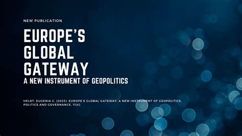 Neue Publikation Europes Global Gateway A New Instrument Of Geopolitics Lehrstuhl Für