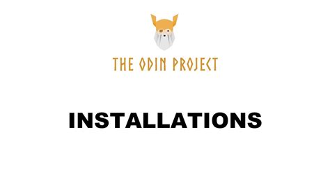Installations Foundations The Odin Project