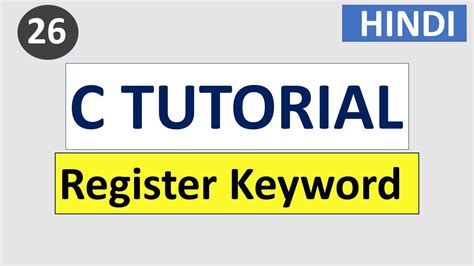 Register Keyword 26 C Programming Tutorial In Hindi Youtube