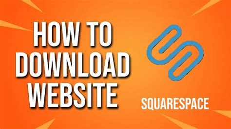 how to download website squarespace tutorial hostandbuild review