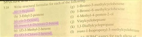 Solved Write Structural Formulas For Each Of The Chegg Com