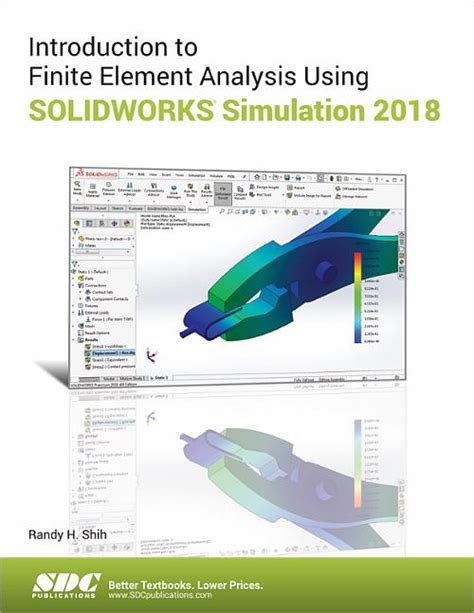 introduction to finite element analysis using solidworks simulation