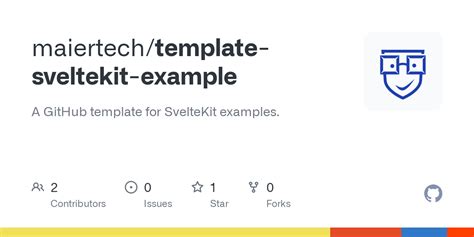 Github Maiertechtemplate Sveltekit Example A Github Template For