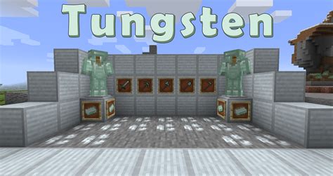 Tungsten Mod Minecraft Mods CurseForge