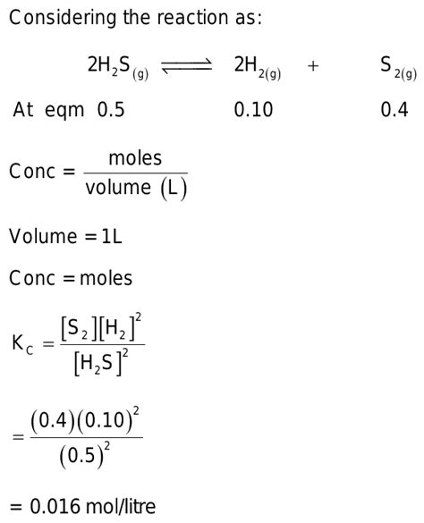 An Equilibrium Mixture Of The Reaction2hs G2h2g S2g Had 05