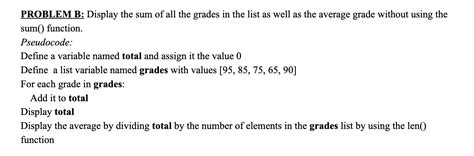 solved problem b display the sum of all the grades in the