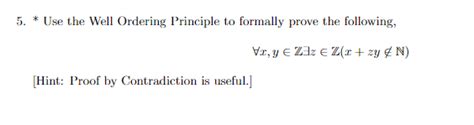 solved 5 use the well ordering principle to formally