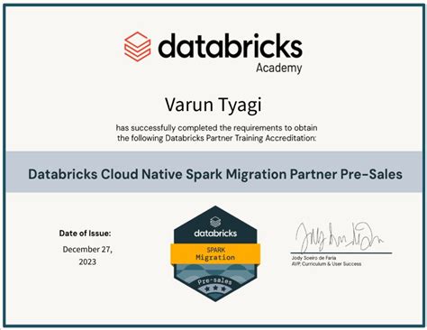 Completed Databricks Cloud Native Migration Partner Course Varun Tyagi Posted On The Topic