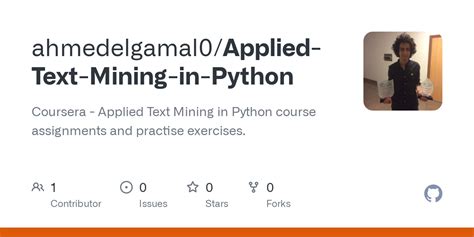 GitHub Ahmedelgamal0 Applied Text Mining In Python Coursera