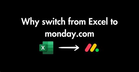 Why Switch From Excel To Monday Com Blog Enable Services