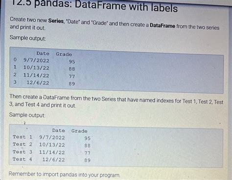 Solved Create Two New Series Date And Grade And Then Chegg Com