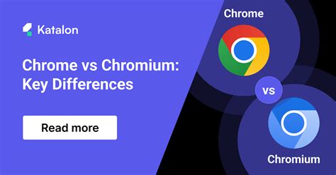 Key Differences Between Chrome Vs Chromium You Should Know