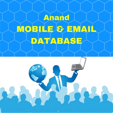 Anand Database Mobile Number And Email List Bulk Database