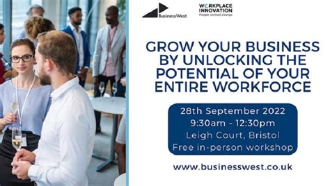 Grow Your Business By Unlocking The Potential Of Your Entire Workforce