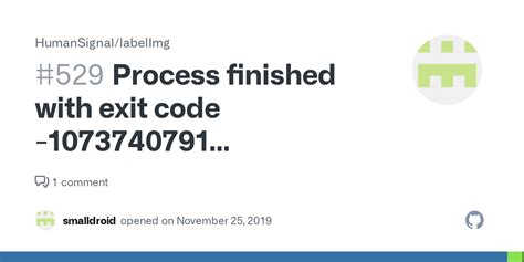 Process Finished With Exit Code 1073740791 0xc0000409 · Issue 529 · Humansignallabelimg