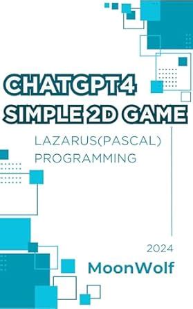 CHATGPT4 SIMPLE 2D GAME By LAZARUS Pascal Programming Step By Step