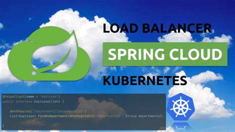Spring Cloud Kubernetes Load Balancer Guide Piotrs Techblog