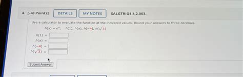 solved [ 8 ﻿points]salgtrig4 4 2 003e a calculator to