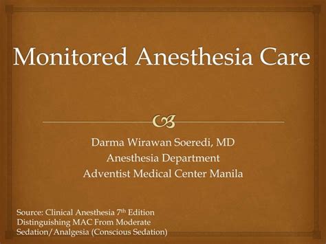 Monitored Anesthesia Care Presentation Ppt Pptx