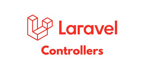 laravel controllers a controller is a class that handles… by iqbal