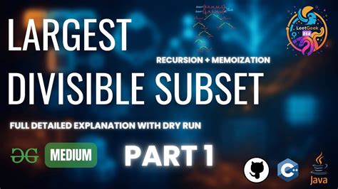 Largest Divisible Subset Gfg Potd 22 06 2025 Gfg Problem Of The Day Geeksforgeeks Youtube
