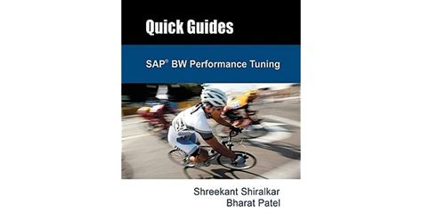 Sap Bw Performance Tuning By Shreekant Shiralkar