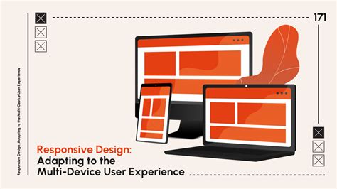 Responsive Design Adapting To The Multi Device User Experience