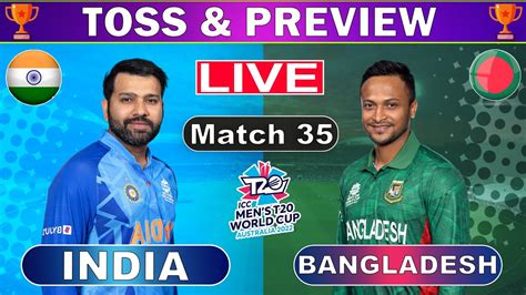 Live India Vs Bangladesh T20 World Cup Super 12 Live Match Centre