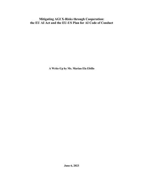 Pdf Mitigating Agi X Risks Through Cooperation The Eu Ai Act And The