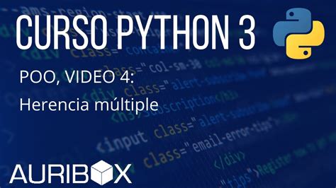 Poo 4 Herencia Múltiple Con Python 3 Youtube
