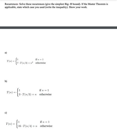 Solved Recurrences Solve These Recurrences Give The