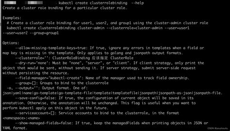 Kubectl 命令详解（十六）：create Clusterrolebindingkubectl Create