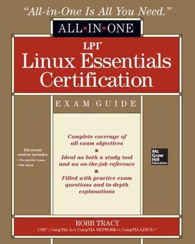 Amazon Com LPI Linux Essentials Certification All In One Exam Guide 9780071811019 Tracy Robb