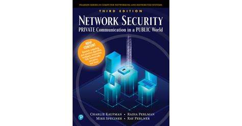 network security private communications in a public world 3rd edition