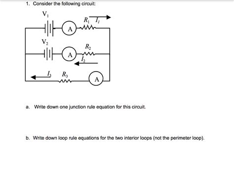 Solved A Write Down One Junction Rule Equation For This