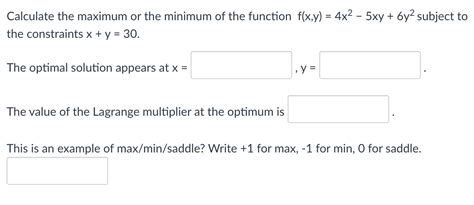 Solved Calculate The Maximum Or The Minimum Of The Function