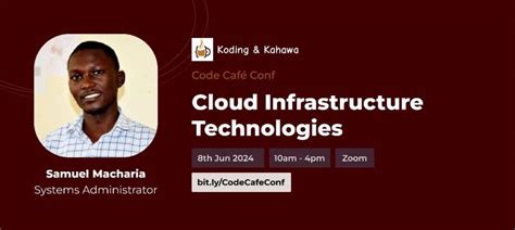 Koding And Kahawa Developers Community On Linkedin Codecafeconf2024 Ai Cloudcomputing