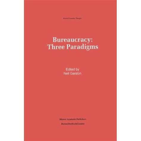 Libro Bureaucracy Three Paradigms En Inglés De Buscalibre