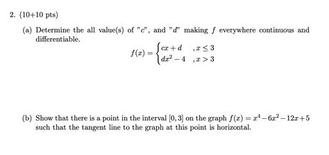Solved A Determine The All Value S Of C And D Chegg Com
