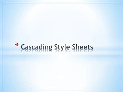Ppt Cascading Style Sheets Powerpoint Presentation Free Download