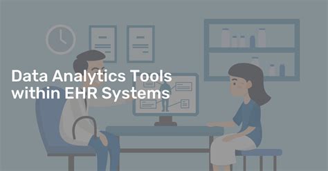 Data Analytics Tools Within Ehr Systems