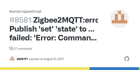 Zigbee2mqtterror Publish Set State To Failed Error Command 0x00158d0004218ea12