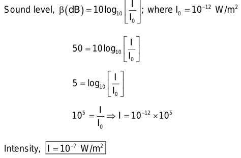 the intensity of sound of50 db is