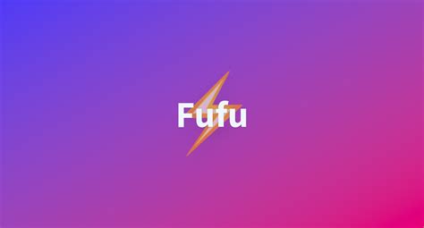 Fufu A Hugging Face Space By Fufukekeaiai