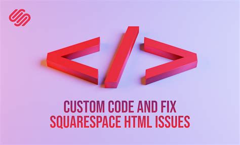 Do Custom Code And Fix Square Space Issues By Devexperttt Fiverr
