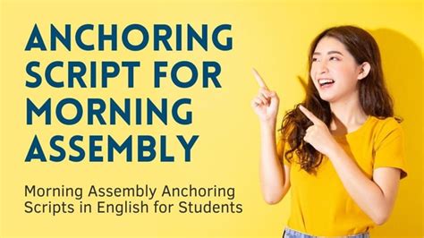 Anchoring Script For Morning Assembly In English Ranchoringscript