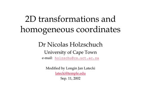 Ppt 2d Transformations And Homogeneous Coordinates Powerpoint