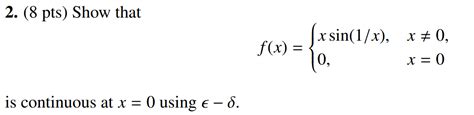 solved 2 8 pts show that f x {xsin 1 x 0 x 0x 0 is