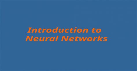 Pptx Introduction To Neural Networks Biological Neural Activity