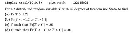 solved for the t distribution stata commands give areas in